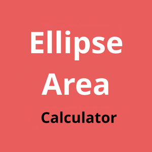Ellipse Area Calculator – Find Area, Perimeter & Eccentricity