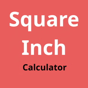 Square Inch Calculator – Fast in², ft² & cm² Area Converter (Free Online)